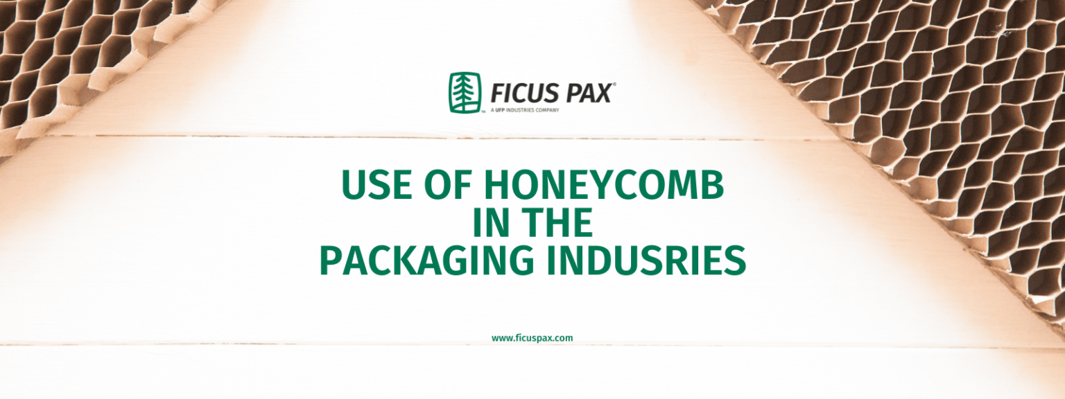 Use of Honeycomb Packaging: Powerful, Sustainable & Smart Choice